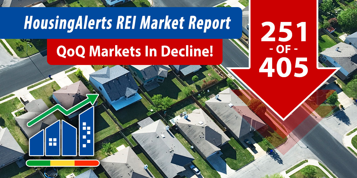 List of 251 Declining Markets Qtr-Over-Qtr - HousingAlerts.com