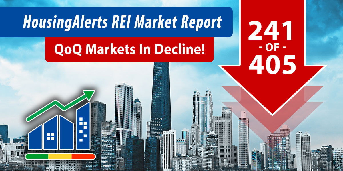 List of 241 Declining Markets Qtr-Over-Qtr - HousingAlerts.com